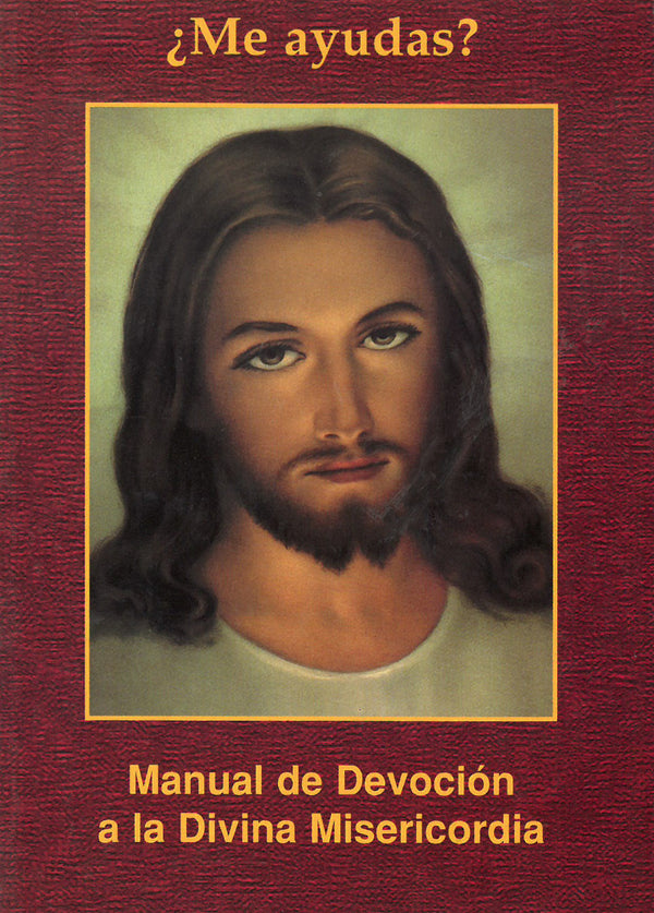 Will You Help Me? Manual of Devotion to Divine Mercy (Spanish) - Divine ...