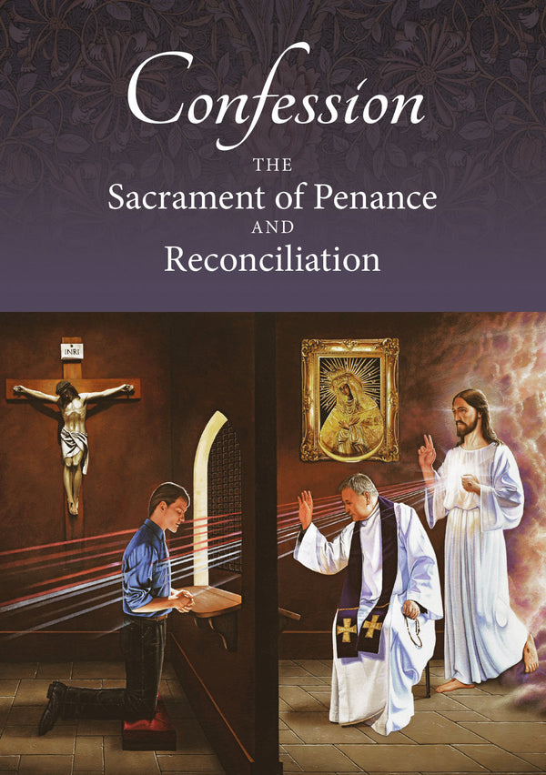 Confession: The Sacrament of Penance and Reconciliation - Divine Mercy ...