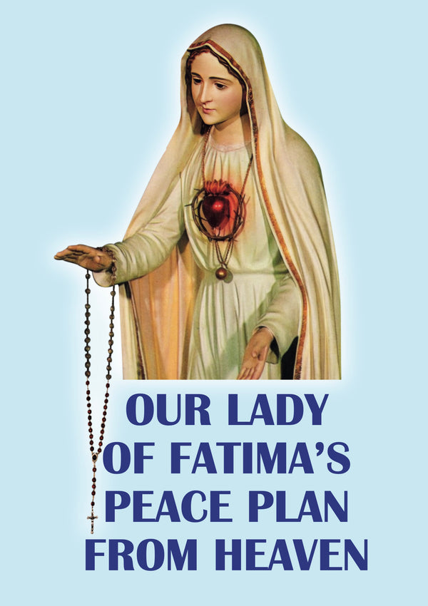 Booklet: Our Lady of Fatima's Peace Plan from Heaven - Divine Mercy ...