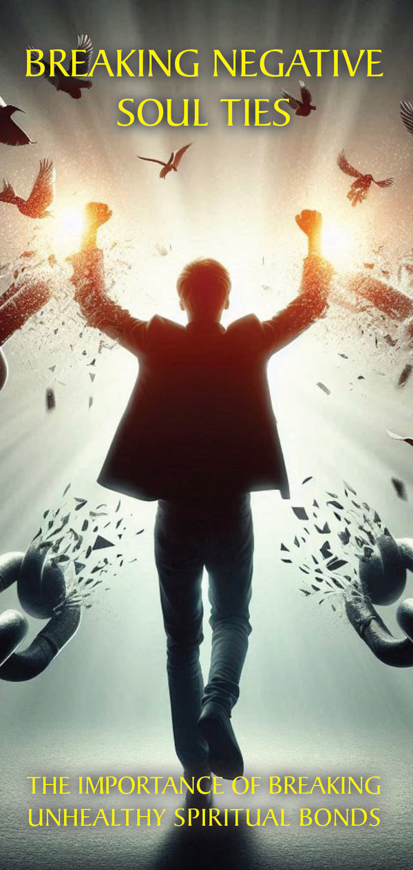 Leaflet: Breaking Negative Soul Ties - Divine Mercy Publications Pty. Ltd.